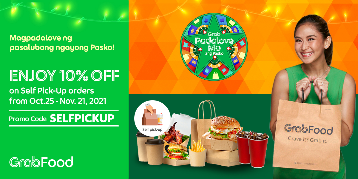 Save more with GrabFood’s Self Pick-Up and spread the Padalove from ...